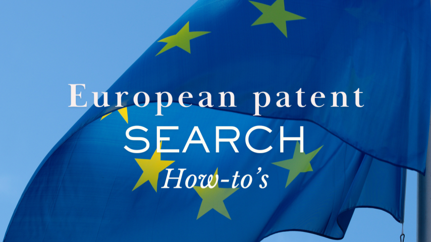How to Use the European Patent Office Patent Search